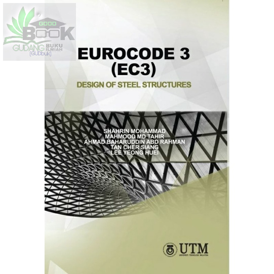 Eurocode 3 (EC3) ออกแบบโครงสร้างเหล็ก(UTM PRESS) | Shopee Thailand