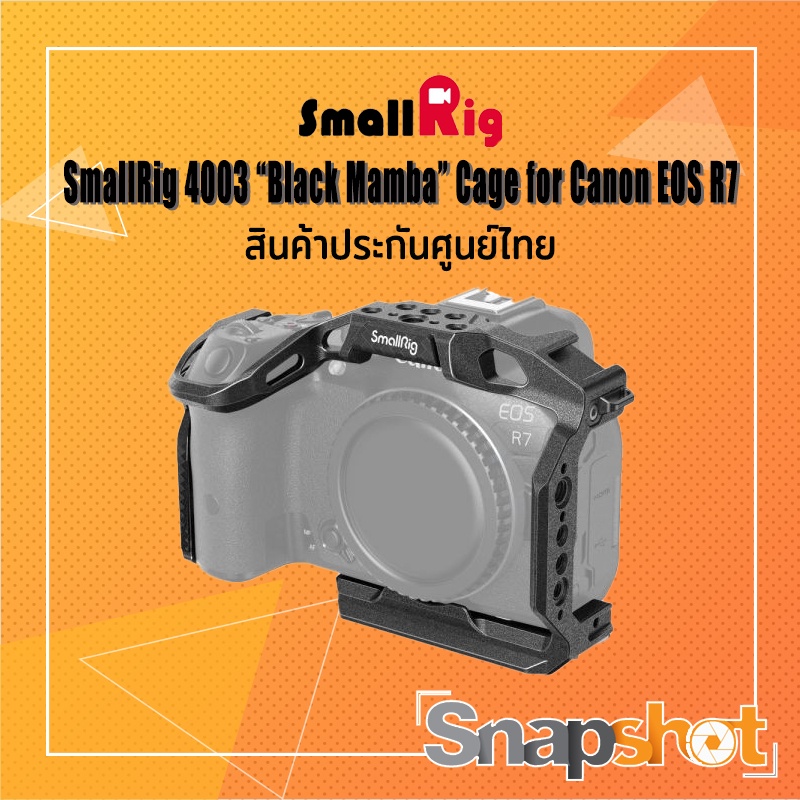 SmallRig 4003B “Black Mamba” Cage for Canon EOS R7 ประกันศูนย์ไทย ...