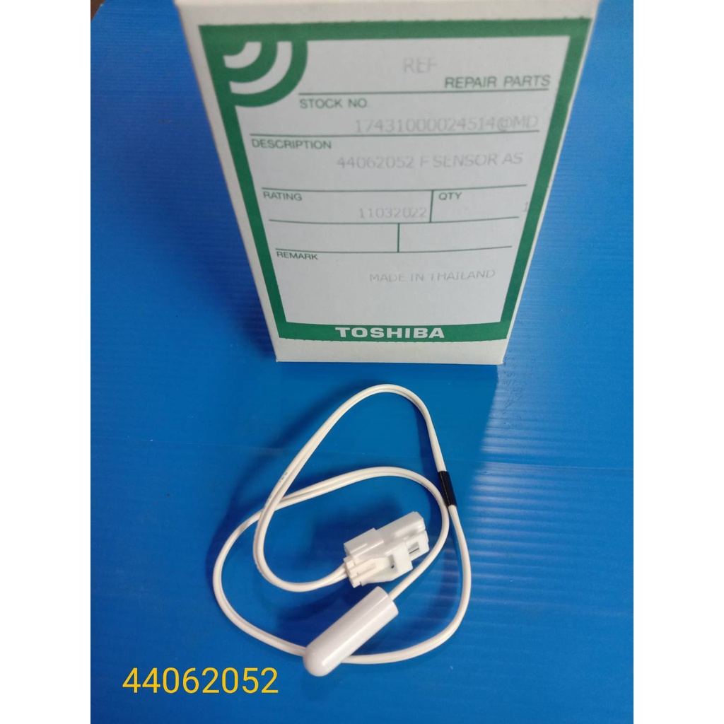 TOSHIBA อะไหล่แท้ศุนย์ เซ็นเซอร์ตู้เย็น (SENSOR,FREEZER) 44062052 ใช้ ...