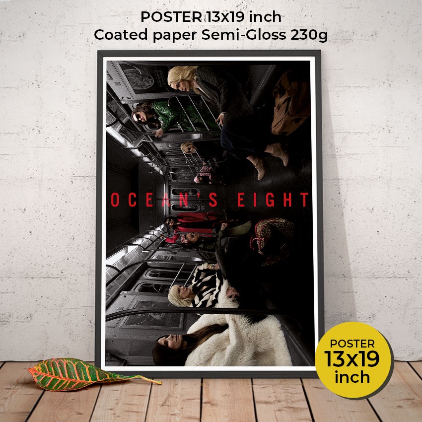 Ocean's 8 Poster (2018) โปสเตอร์ภาพยนต์ โอเชียน 8 Sandra Bullock,Cate Blanchett ภาพขนาด 33X48 cm ...