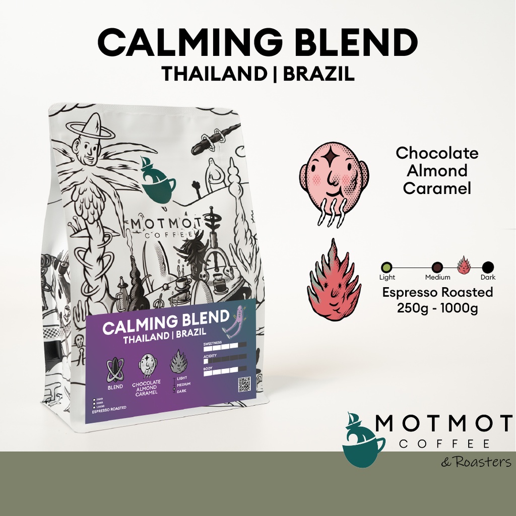Calming Blend เมล็ดกาแฟเบลน คั่วกลางค่อนเข้ม สู้นม โทน นัตตี้ ช้อกโกแลต ...