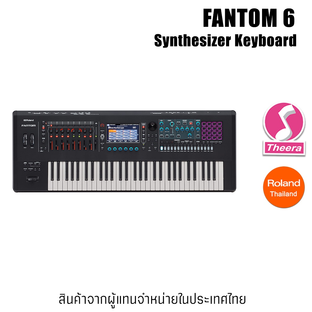 คีย์บอร์ด Roland รุ่น FANTOM 6 Synthesizer Keyboard พร้อมรับประกันเครื่อง 1 ปี จากผู้แทนจำหน่าย ...