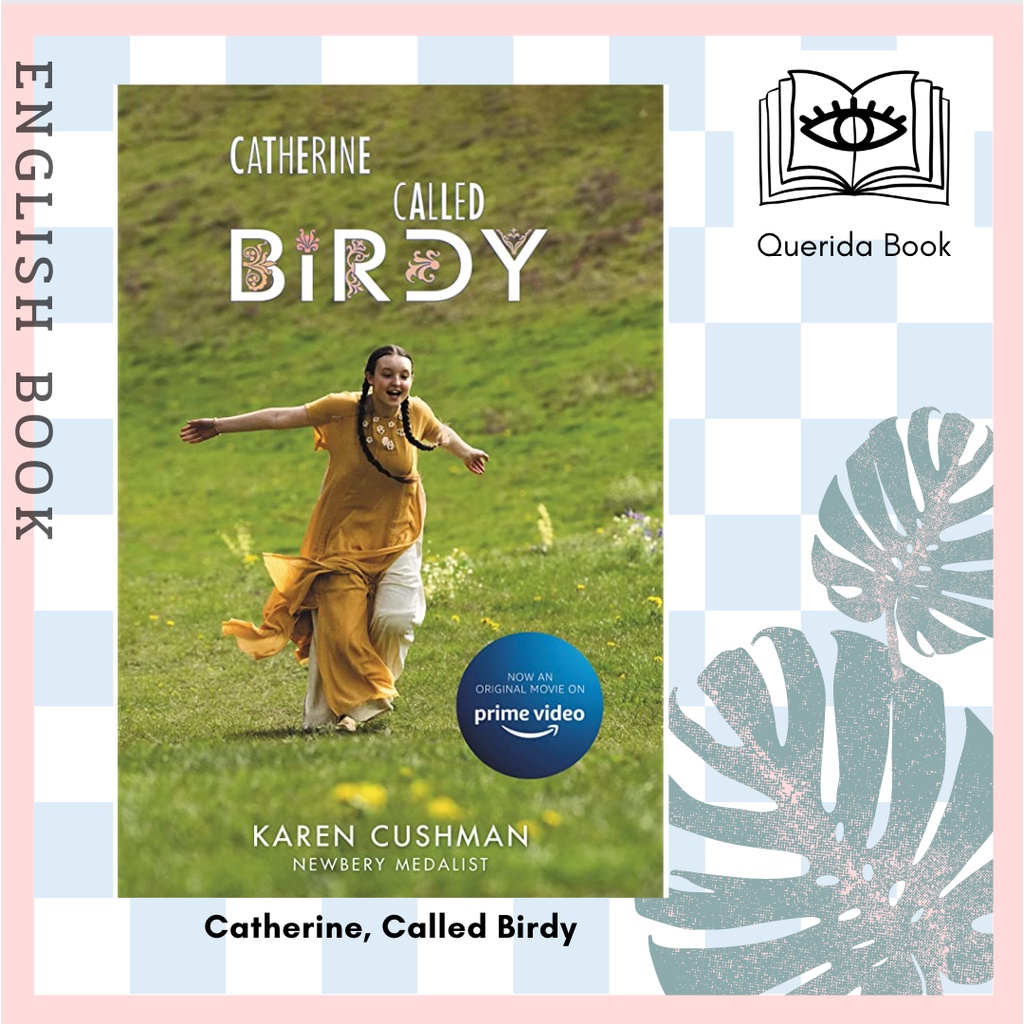 [Querida] หนังสือภาษาอังกฤษ Catherine, Called Birdy Movie Tie-In ...