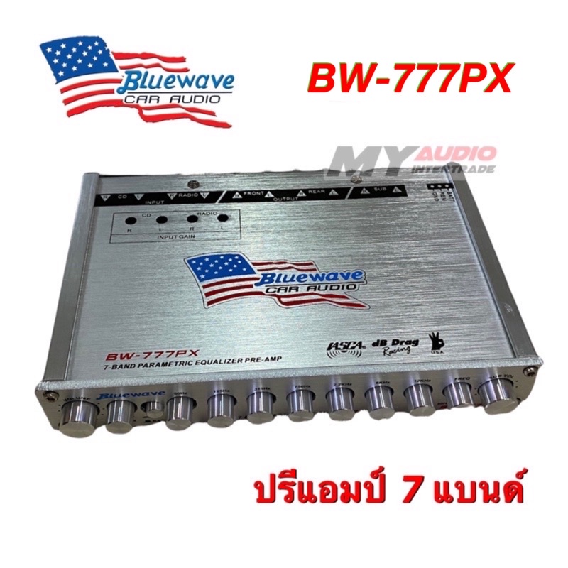 BLUEWAVE BW-777PX ปรีแอมป์ 7 แบนด์ (รุ่นใหม่) แยกซับอิสระ ให้เสียงดี ...