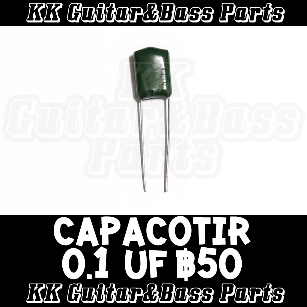 Capacitor 0.047, 0.022, 0.1 uF คาปาซิเตอร์ สำหรับ Tone กีตาร์ by KK G&B ...