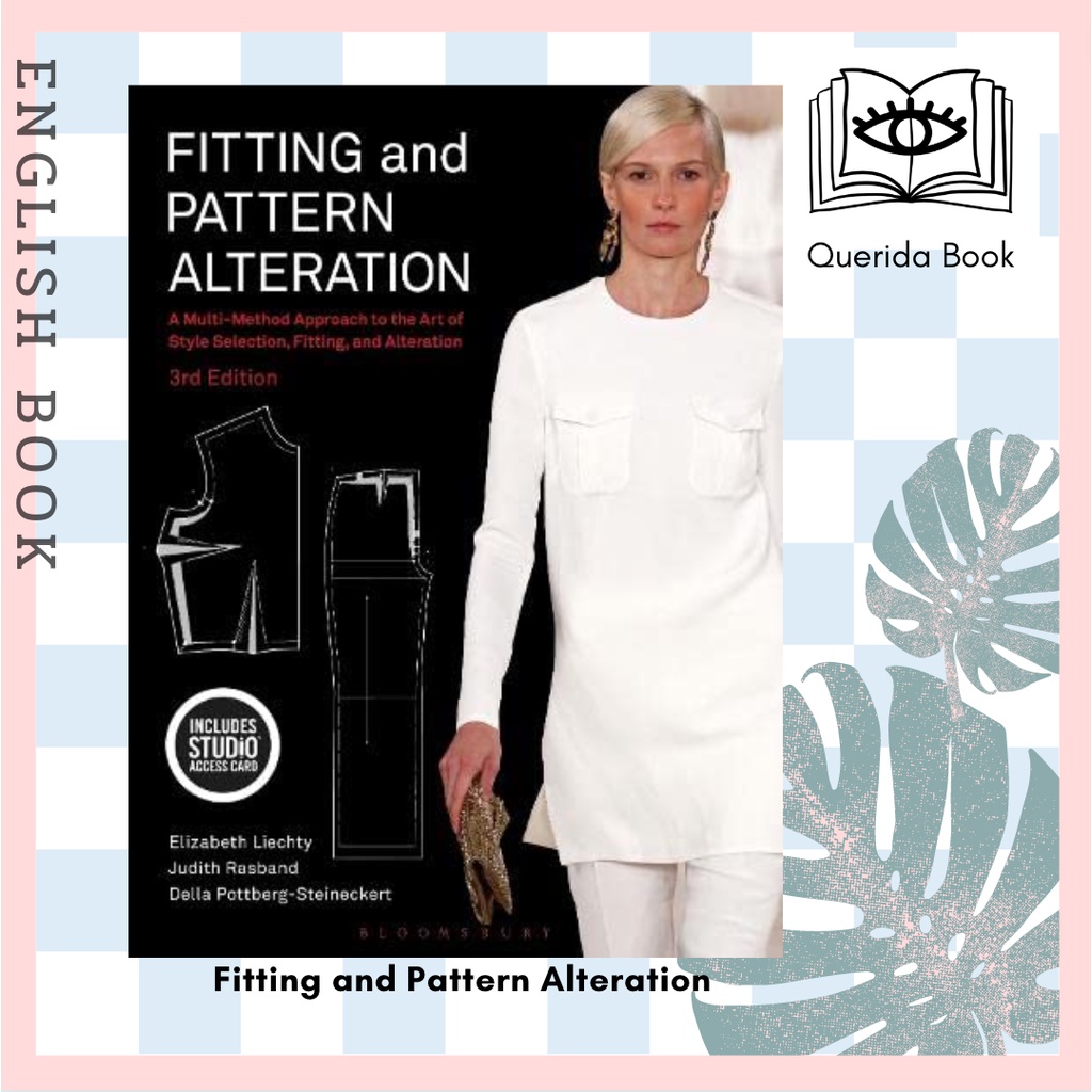 Fitting and Pattern Alteration : A Multi-Method Approach to the Art of ...