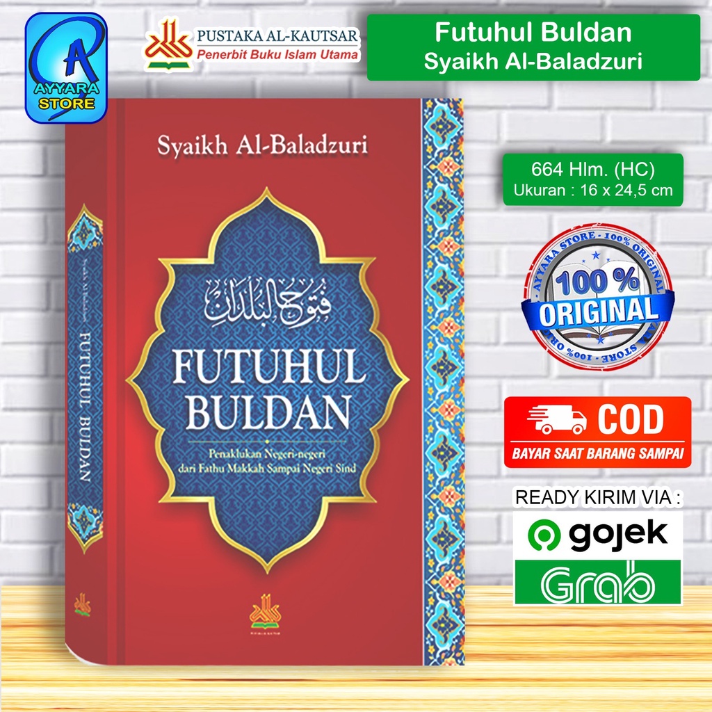 Futuhul Buldan - Conqueror Of The Countries From Makkah Fatwa To Sind ...