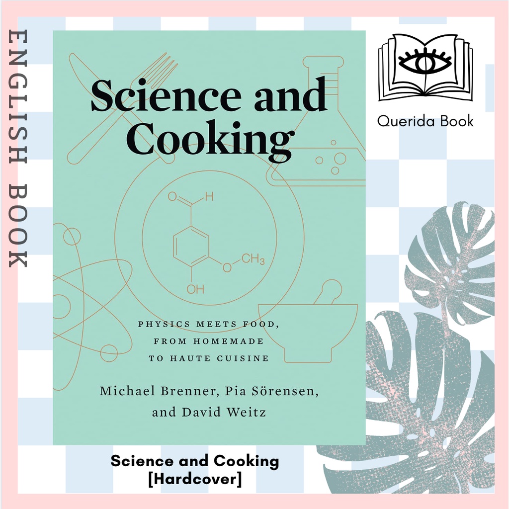 [Querida] หนังสือภาษาอังกฤษ Science and Cooking : Physics Meets Food ...