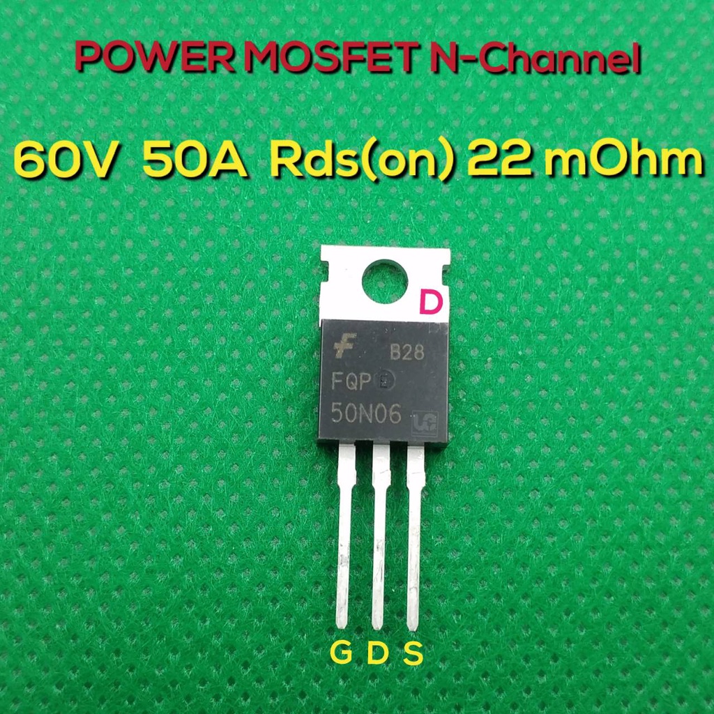 มอสเฟต FQP50N06 60V 50A 120W RDS(on) 18mΩ - 22mΩ(max) Power MOSFET N-Channel | Shopee Thailand