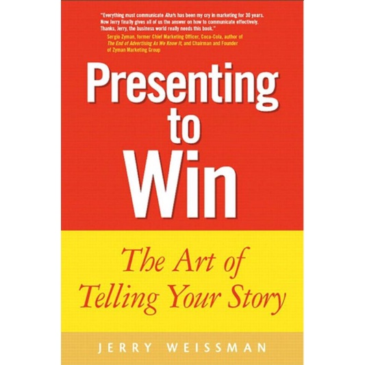 นําเสนอ Win: The Art of Telling Your Story Jerry Weissman | Shopee Thailand