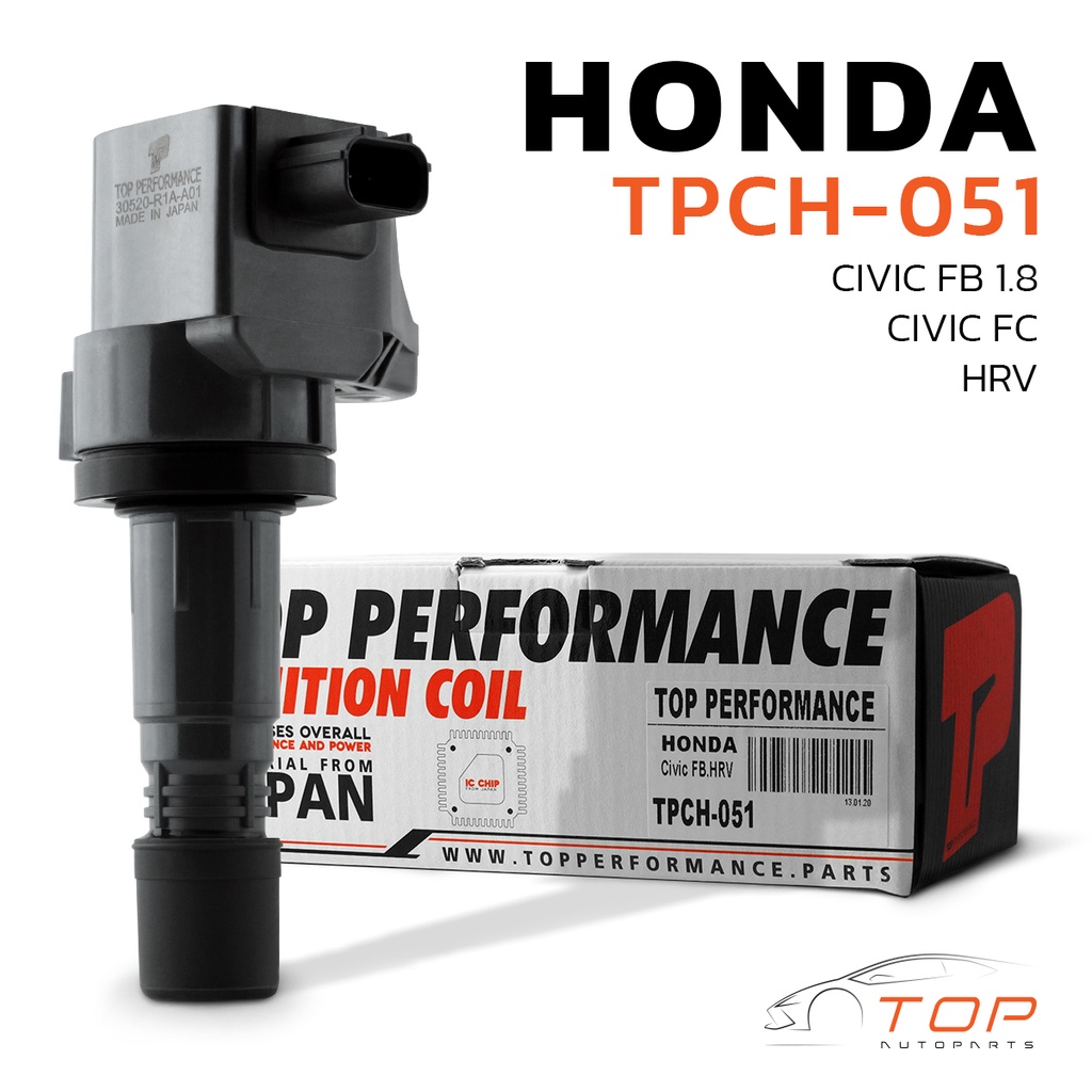 คอยล์จุดระเบิด HONDA CIVIC FB 1.8 / CIVIC FC / HR-V / R18Z - TPCH-051 - TOP PERFORMANCE- คอยล์ ...
