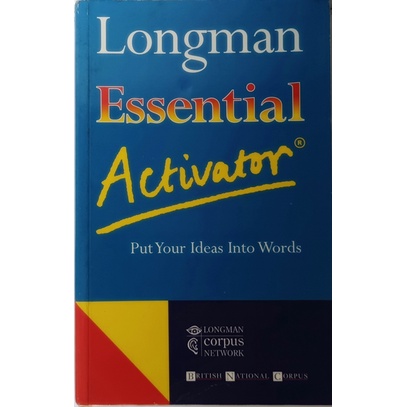 (ภาษาอังกฤษ) Longman Essential Activator: Put Your Ideas Into Words ...