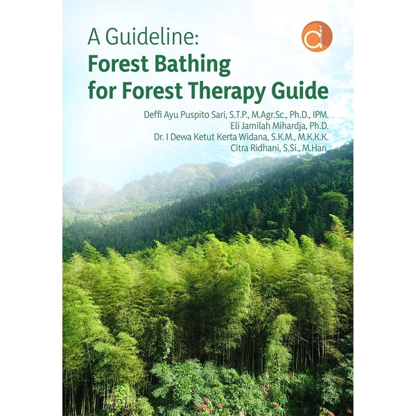 Deepublish - Book A Guideline: Forest Bathing for Forest Therapy Guide ...