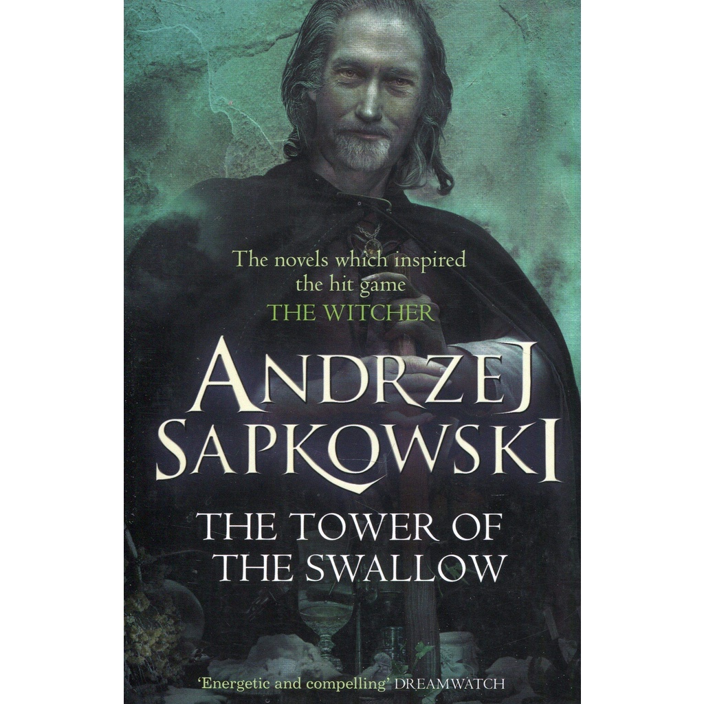 The Tower of the Swallow : Witcher 4 By (author) Andrzej Sapkowski ...