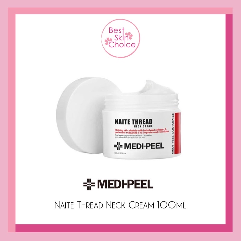 Medi-Peel Naite Thread Neck Cream 100ml ครีมบำรุงบริเวณลำคอและเนินอก ...