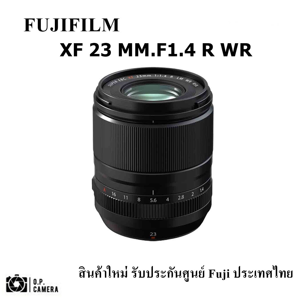เลนส์ Fujinon XF 23MM F1.4 R LM WR (สินค้าใหม่ ประกันศูนย์) | Shopee Thailand