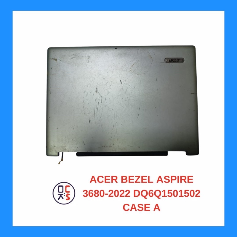 เคส Acer Bezel Aspire 3680-2022 DQ6Q1501502 เคส A | Shopee Thailand
