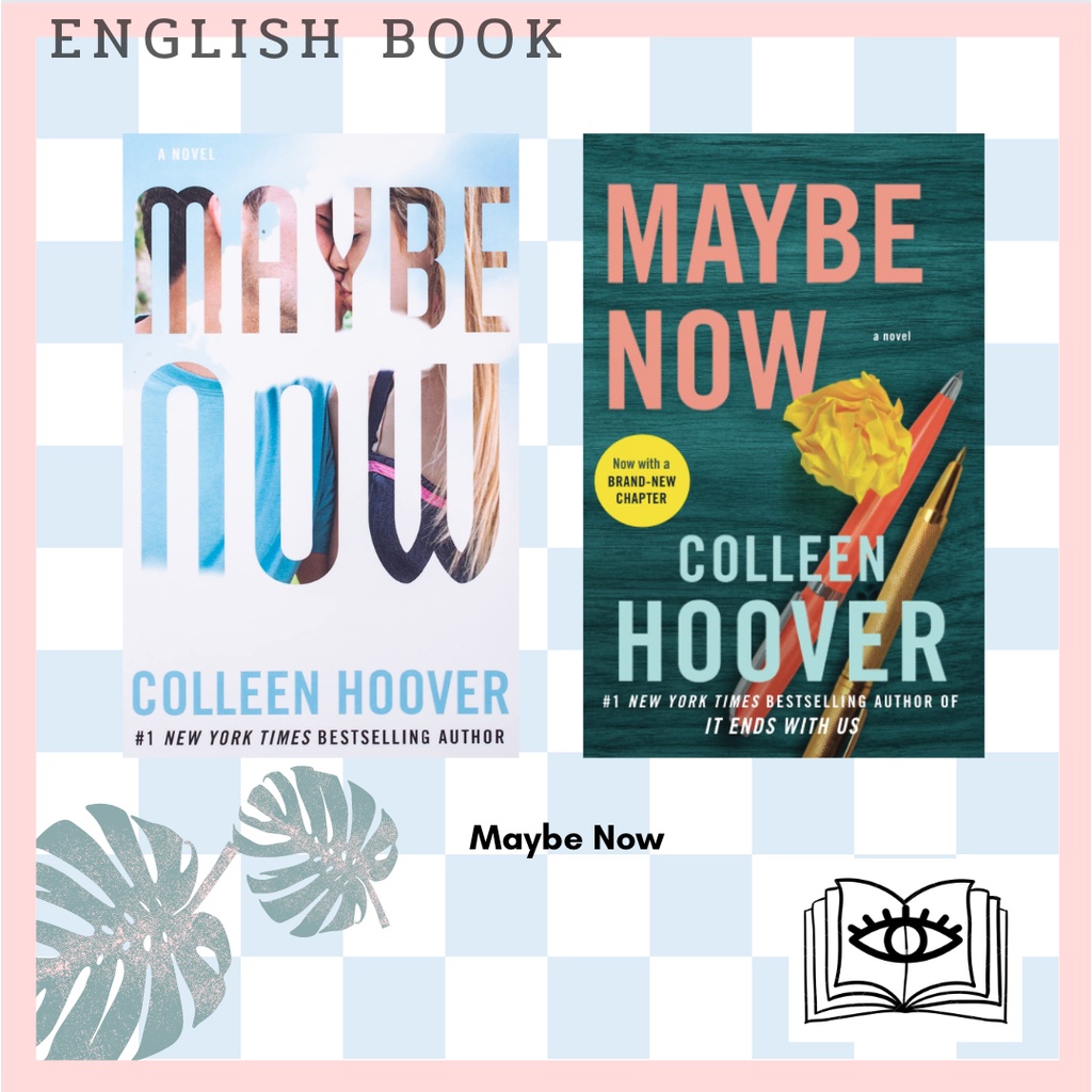 [Querida] หนังสือภาษาอังกฤษ Maybe Now by Colleen Hoover | Shopee Thailand