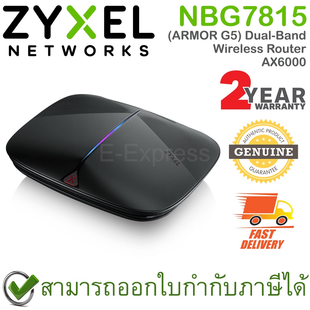 Zyxel WiFi Router AX6000 NBG7815 (ARMOR G5) Dual-Band เร้าเตอร์ไวไฟ ของ ...
