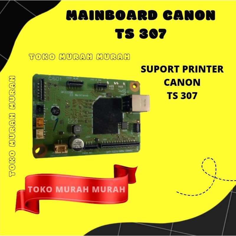 เมนบอร์ดเครื่องพิมพ์ Canon TS307 เมนบอร์ด TS-307 Wifi QM7-5371 | Shopee Thailand