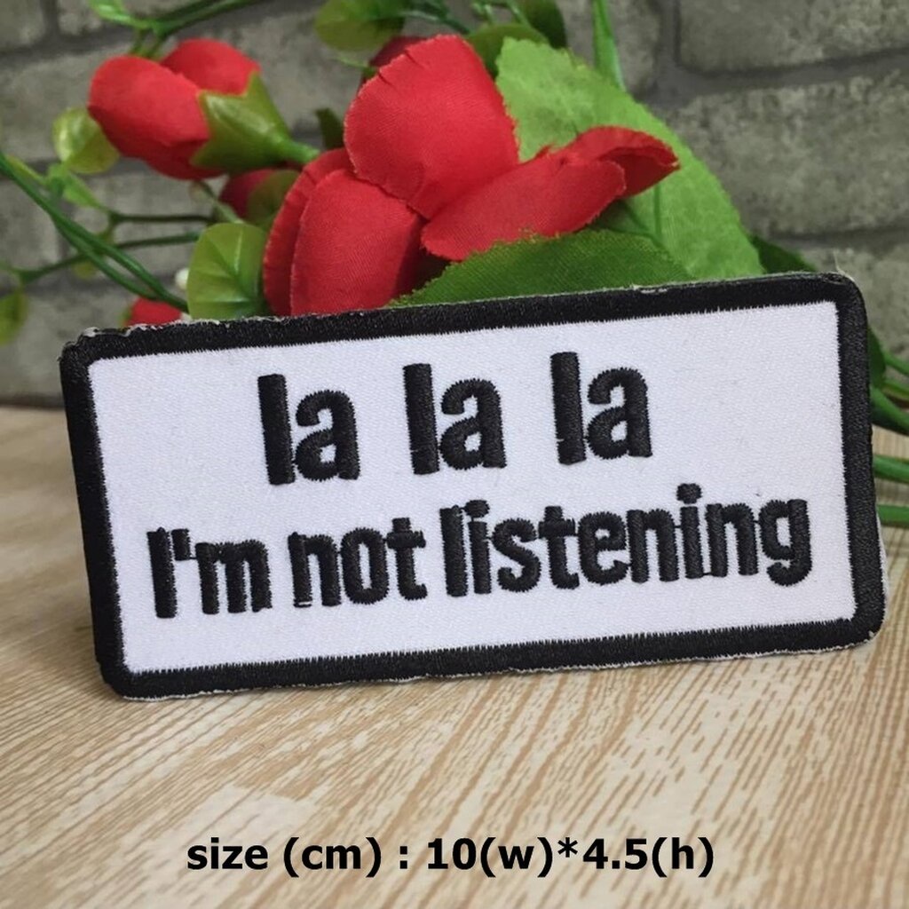 La la la i'm not listening ตัวรีดติดเสื้อ อาร์มรีด อาร์มปัก ตกแต่งเสื้อ ...