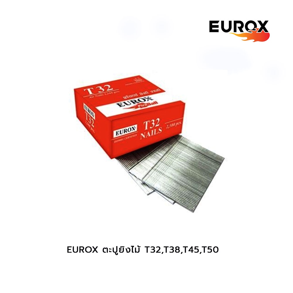 EUROX ตะปูยิงไม้ T32,T38,T45,T50 | Shopee Thailand