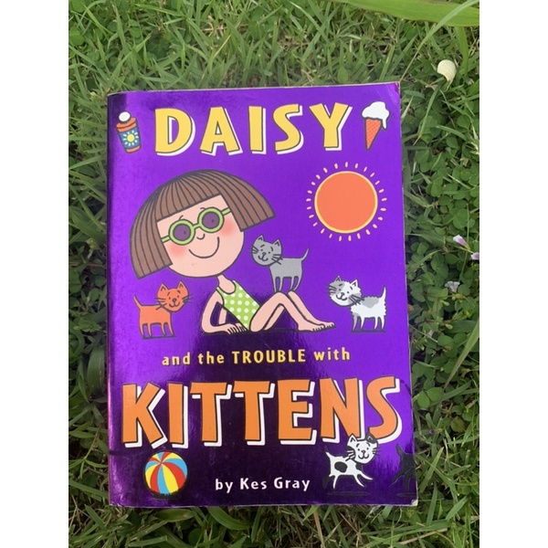 Kes Gray:Daisy and the trouble with kittens. | Shopee Thailand