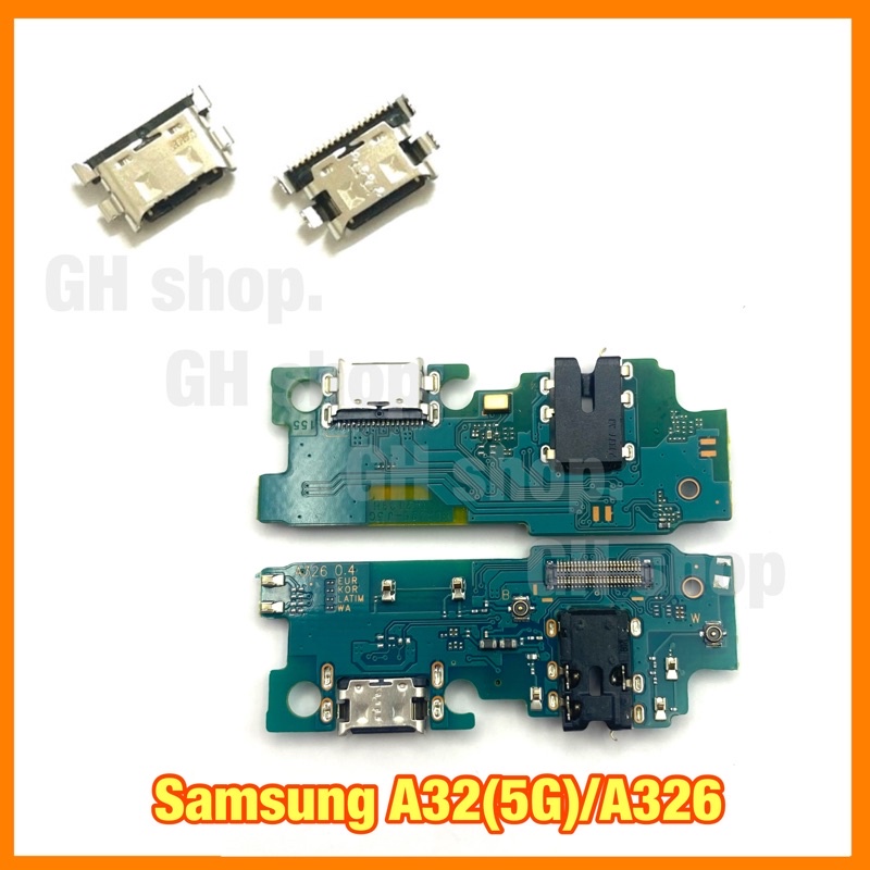แพรชาร์จ, ตูดชาร์จเปล่า Samsung A32(5G),A326 แผงชุดชาร์จ ก้นชาร์จ หัว ...