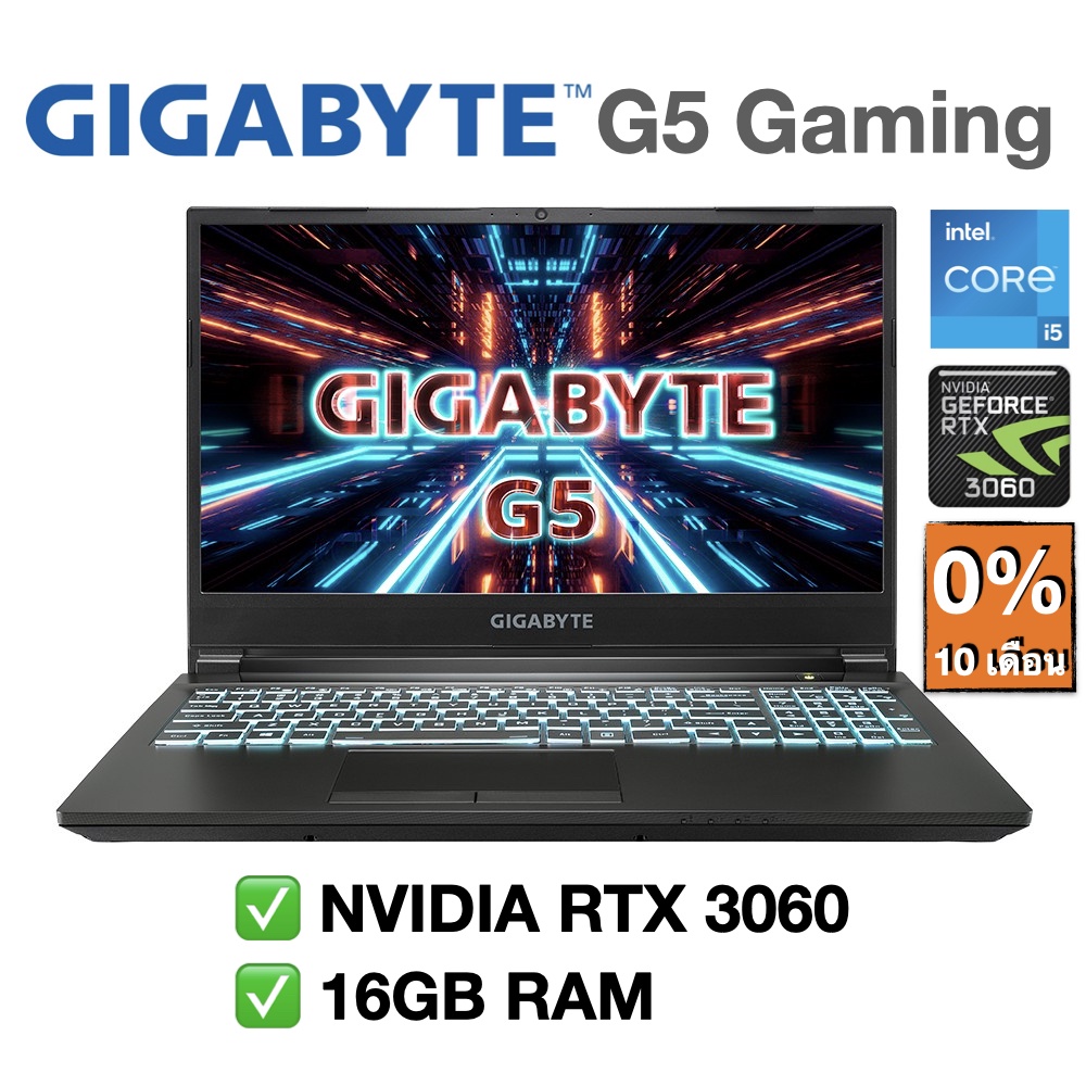 ผ่อน 0% โน๊ตบุ๊คเกมมิ่ง GIGABYTE RTX 3060 RAM 16GB G5 Gaming Laptop ...