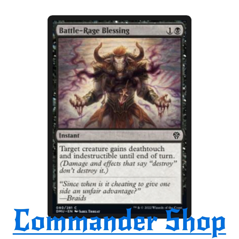 Battle-Rage Blessing (Instant) Black Mv2 Deathtouch Indestructible ...