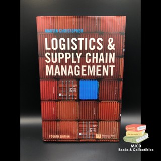 หนังสือ Logistics & Supply Chain Management - Martin Christopher (มือ ...