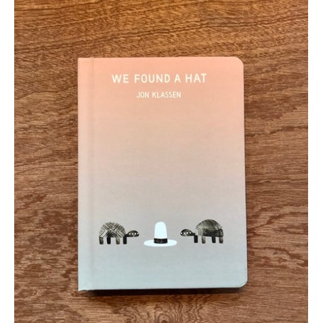 [หนังสือ เด็ก] We found a hat by Jon Klassen หนังสือคุณหมอประเสริฐแนะนำ ...