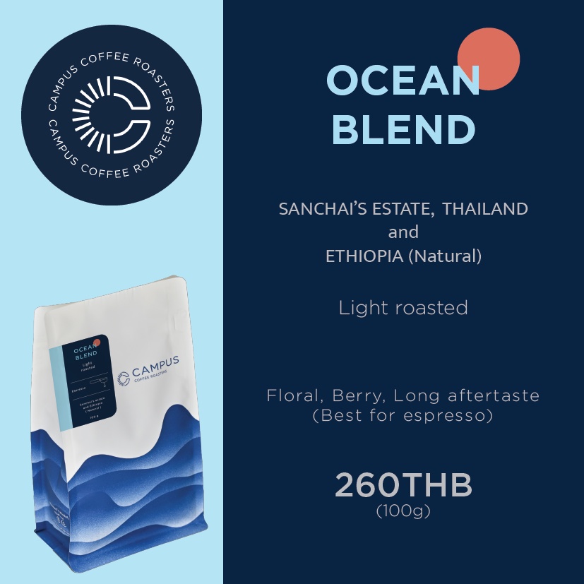 เมล็ดกาแฟ Ocean blend 100 กรัม (คั่วอ่อน สำหรับเอสเพรสโซ่) | Shopee Thailand