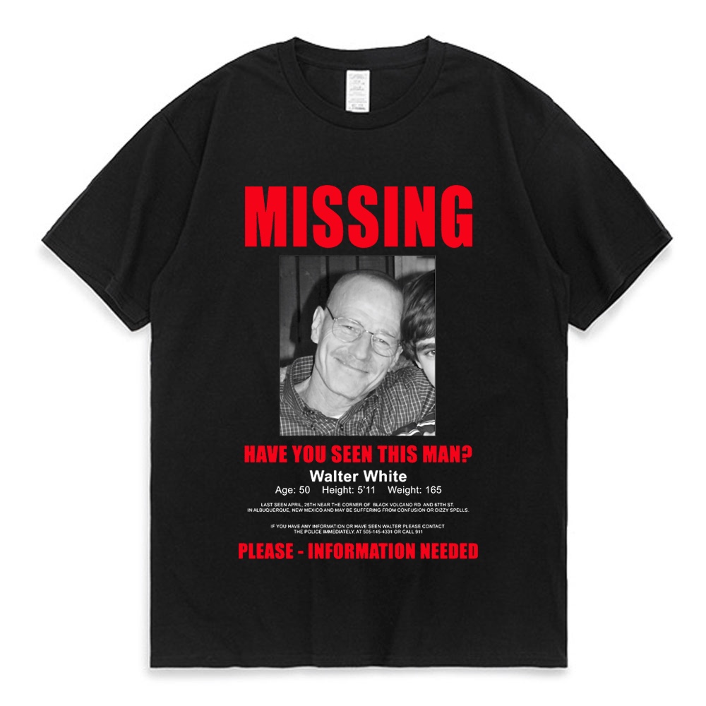 เสื้อยืดแขนสั้น ผ้าฝ้าย พิมพ์ลาย Heisenberg Breaking Bad Missing Sign ...