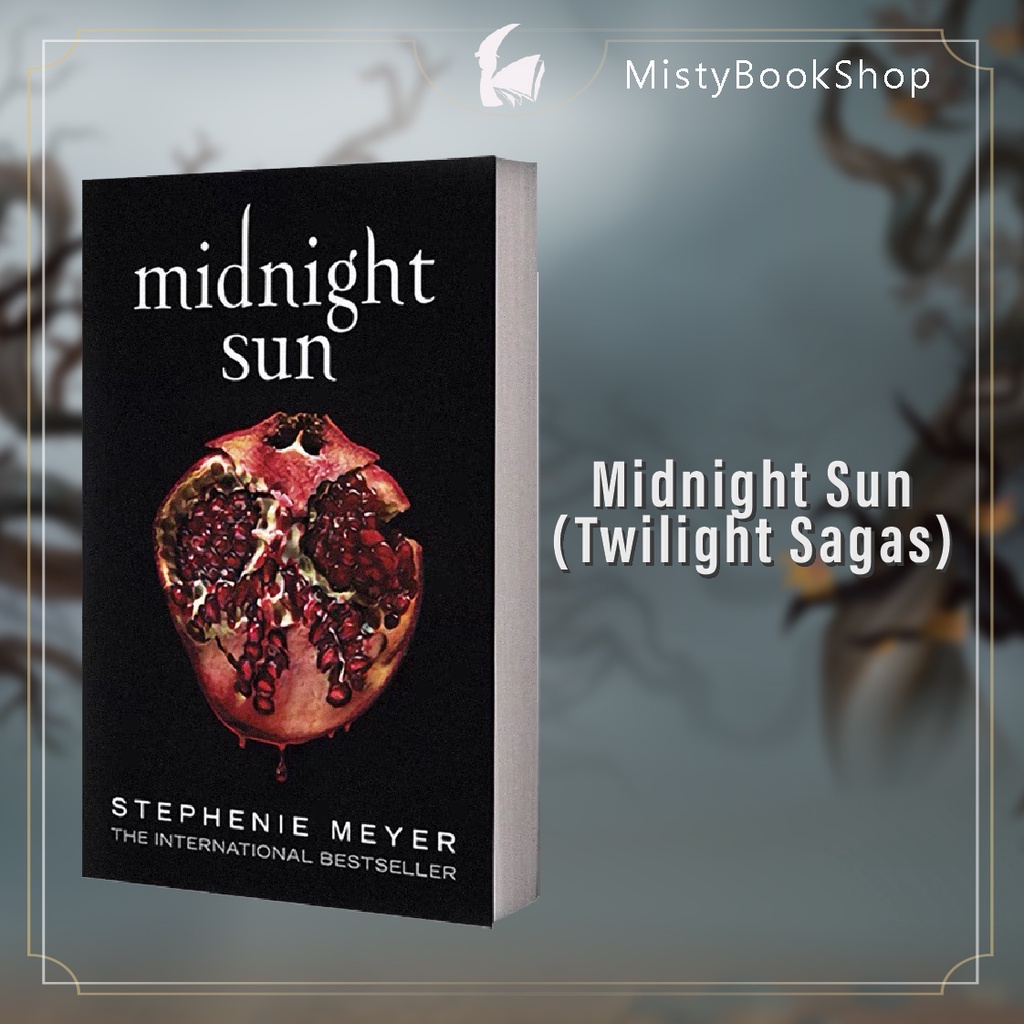 [พร้อมส่ง] Midnight Sun / Twilight saga / Twilight / Stephenie Meyer ...