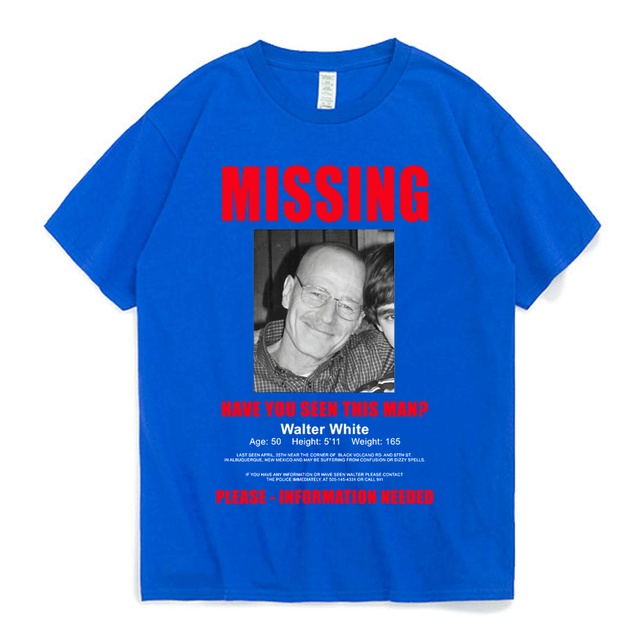 เสื้อยืดแขนสั้น ผ้าฝ้าย พิมพ์ลาย Heisenberg Breaking Bad Missing Sign ...