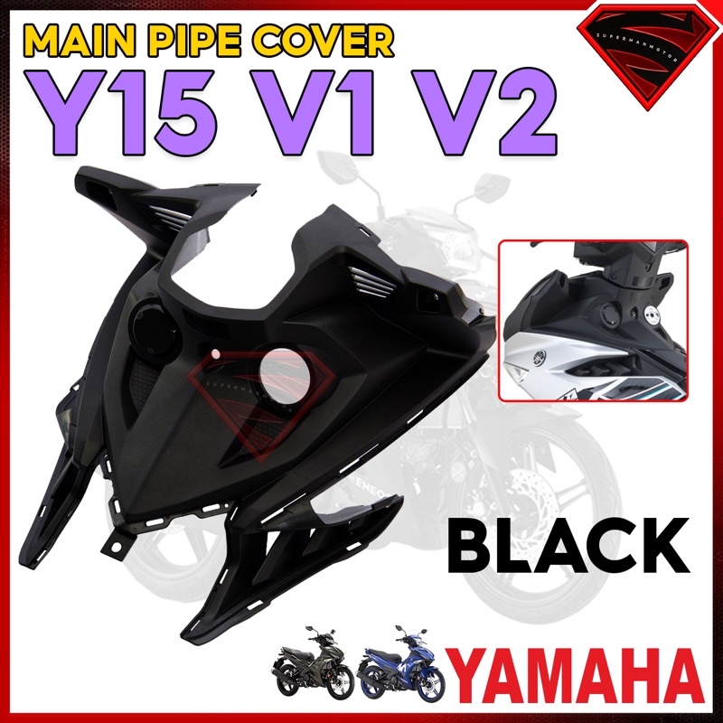 Yamaha Y15 V1 V2 ฝาครอบ MAIN PIPE INNER MAINPIPE YAMAHA Y15ZR | Shopee ...