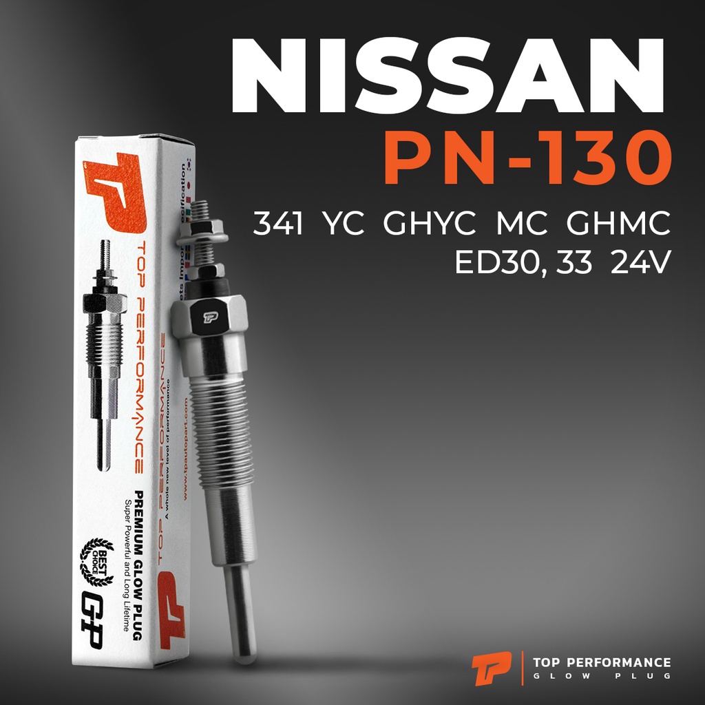 หัวเผา PN-130 - NISSAN 341 YC GHYC MC GHMC - TOP PERFORMANCE JAPAN ...