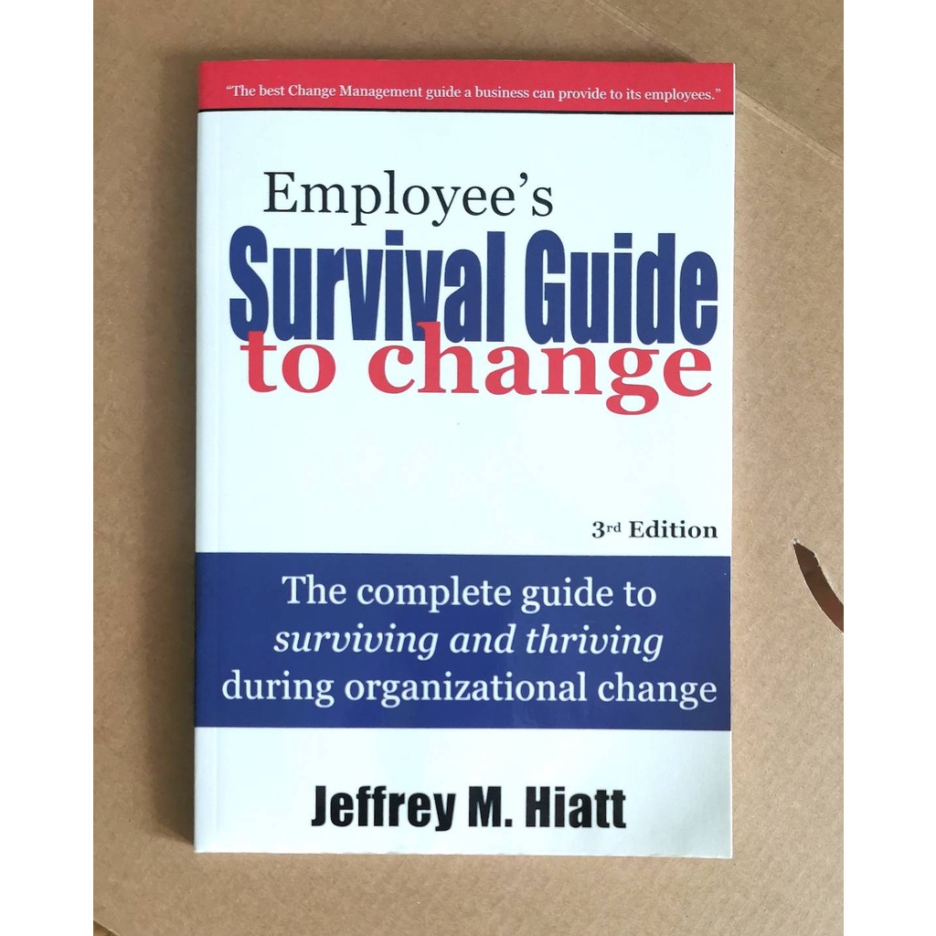 มือสอง Employee's Survival Guide to Change: The complete guide to ...