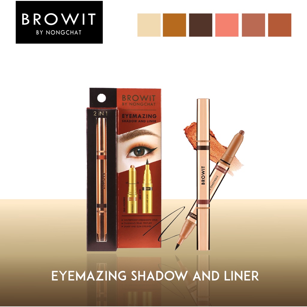 BROWIT BY NONGCHAT Browit Eyemazing Shadow and Liner อายแชโดว์น้องฉัตร ...