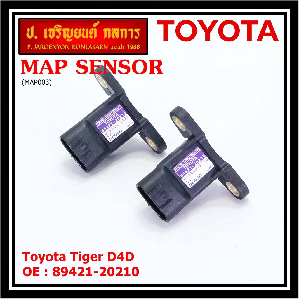 ***ราคาพิเศษ***ใหม่ แท้ เซนเซอร์ อากาศ MAP Sensor Toyota Tiger D4D ,OE :89421-20210 (พร้อมจัดส่ง ...