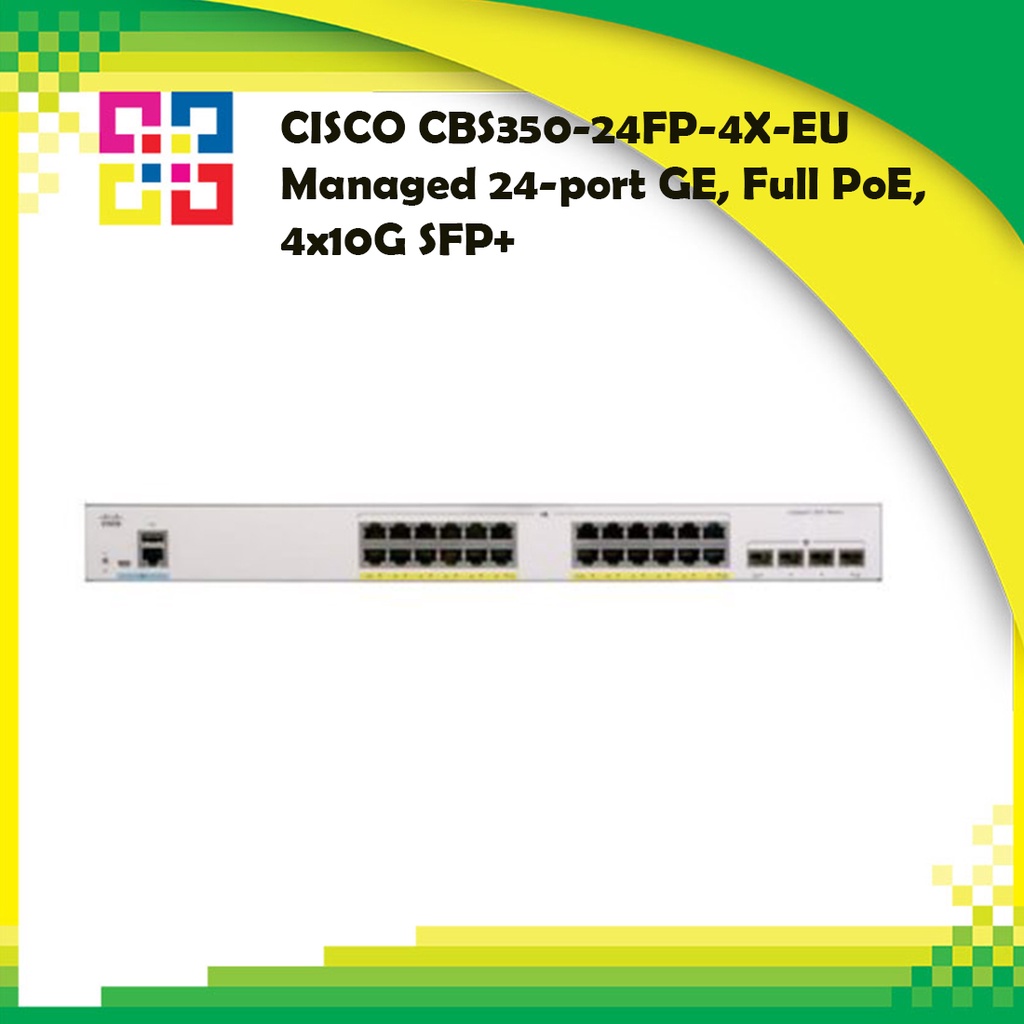 CISCO CBS350-24FP-4X-EU Managed 24-port GE, Full PoE, 4x10G SFP+ ...