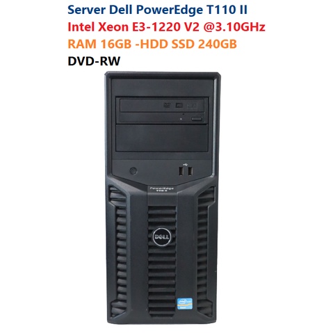 Server Dell PowerEdge T110 II Intel Xeon E3-1220 V2 @3.10GHz -RAM 16GB ...