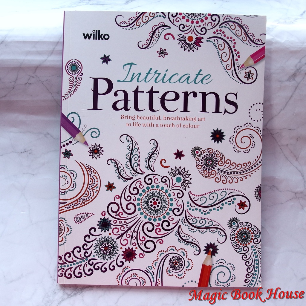 Intricate Patterns : หนังสือกิจกรรมระบายสี ภาษาอังกฤษ (มือสอง) ปกอ่อน ...