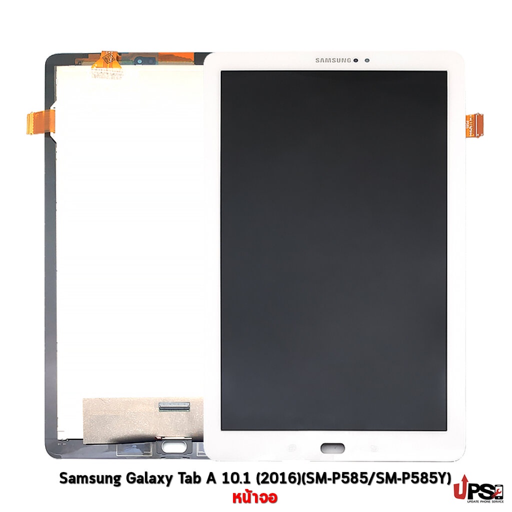 อะไหล่ หน้าจอ Samsung Galaxy Tab A 10.1 (2016)(SM-P585/SM-P585Y) | Shopee Thailand