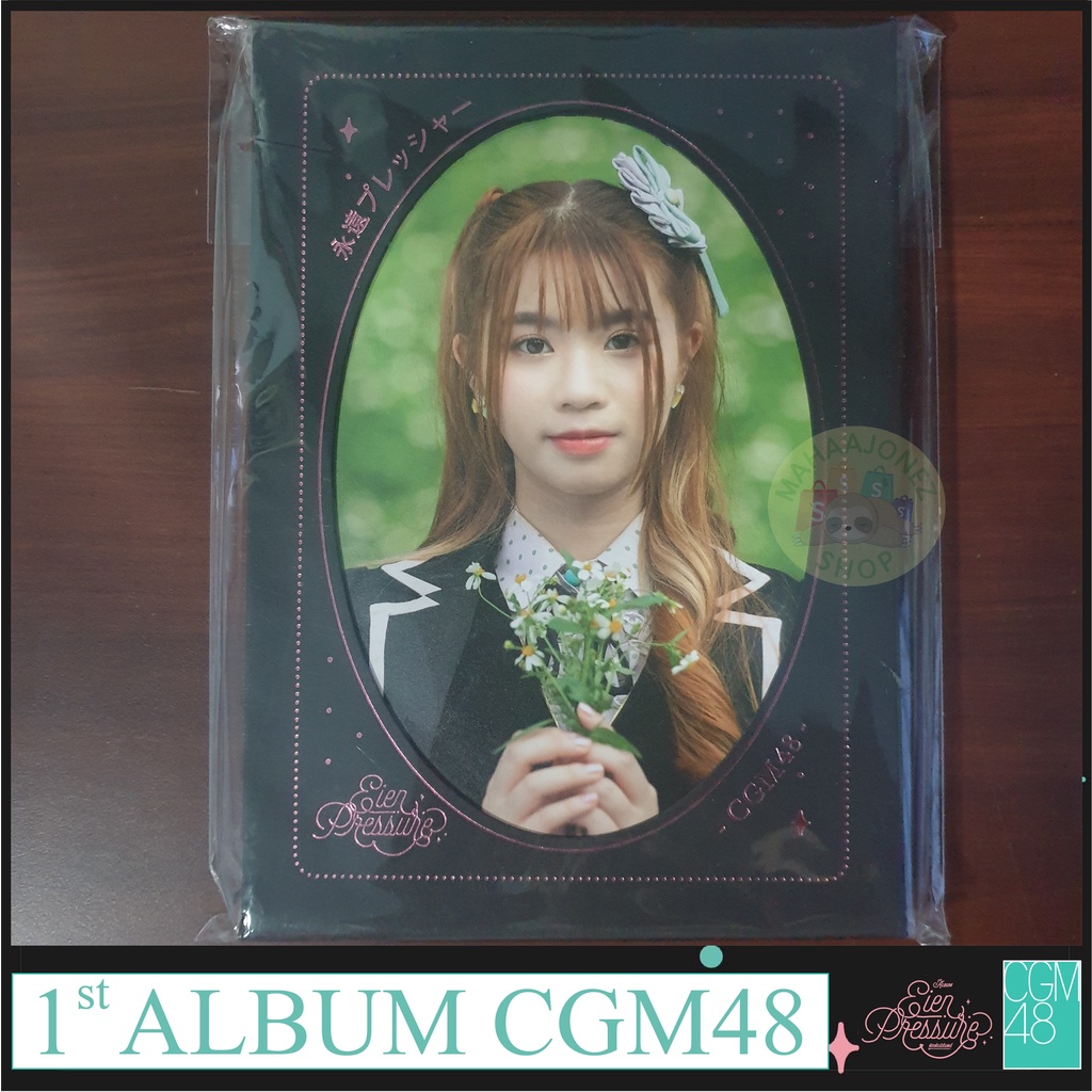 อัลบั้ม ผูกพันนิรันดร์ CGM48 1st Album Eien Pressure ได้ของครบ ยกเว้น ...