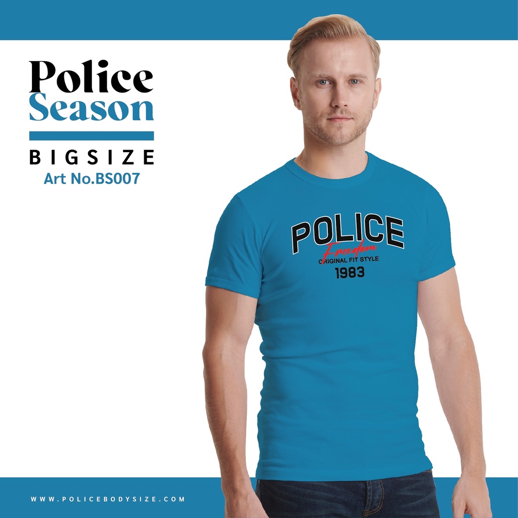 Police Bigsize เสื้อยืดคอกลม รุ่น Season ทรง Slim fit พอดีตัว ใส่ได้ทั้งผุ้ชาย/ผู้หญิง (BS007 ...