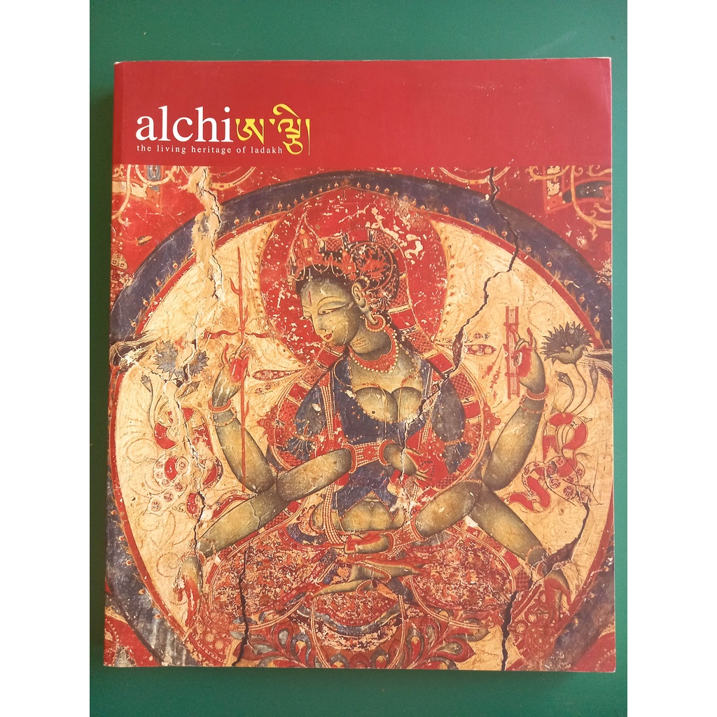 Alchi : the living heritage of ladakh 1000 Year of Buddhist Art ภาษ ...