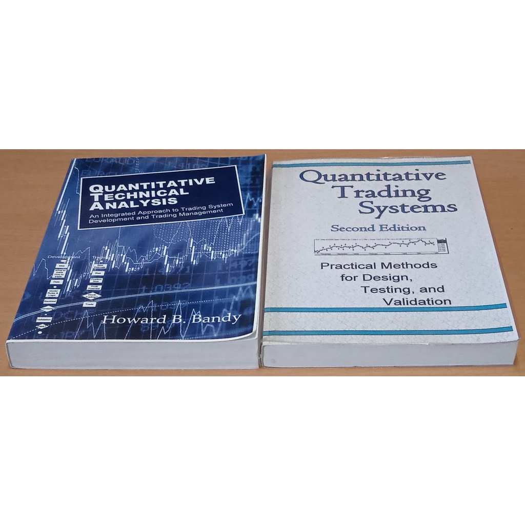 Quantitative Technical Analysis + QUANTITATIVE TRADING SYSTEMS by Dr Howard B Bandy | Shopee ...