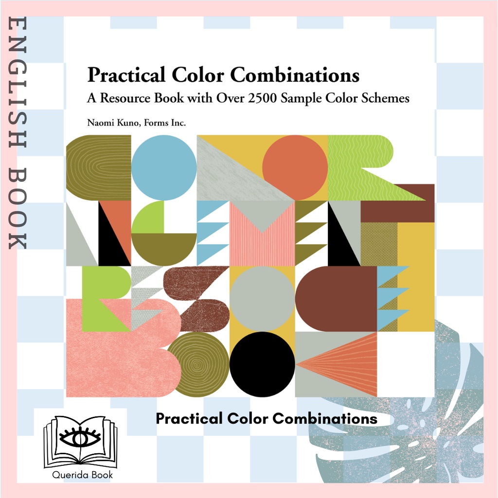[Querida] Practical Color Combinations: A Resource Book with Over 2500 ...
